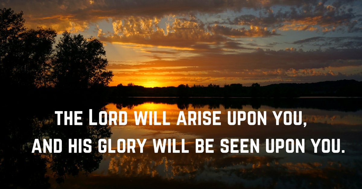 Daily Bible Verse Promises Of God Isaiah 60 2 ESV Daily Bible Verse Promises Of God Isaiah 60 2 ESV