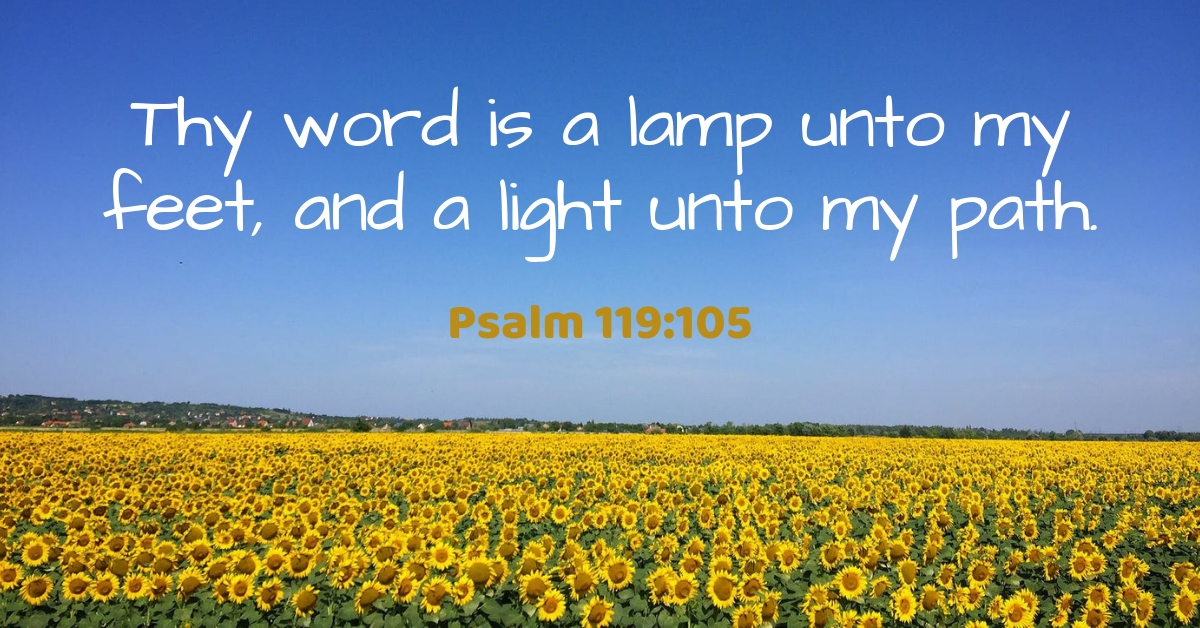 Daily Bible Verse Comfort Psalm 119 105 KJV Daily Bible Verse Comfort Psalm 119 105 KJV