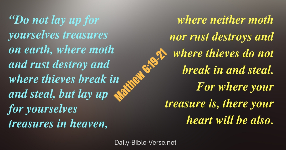 Daily Prayer Matthew 6 19 21 Daily Bible Verse